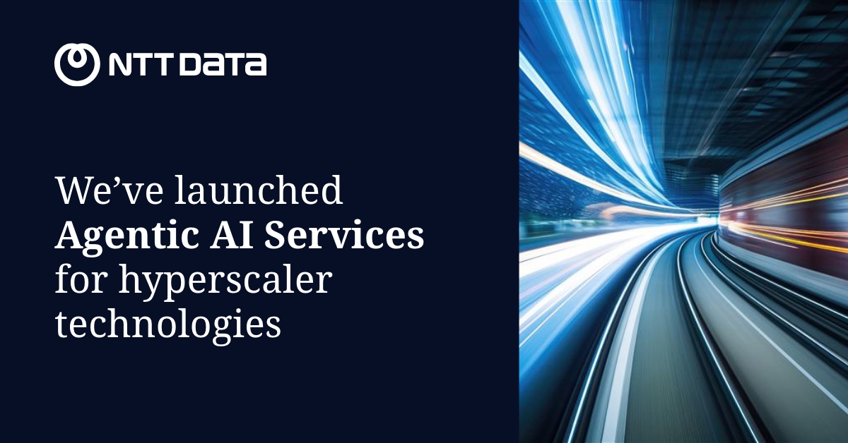NTT DATA Launches Agentic AI Services for Hyperscaler AI Technologies ... NTT DATA Launches Agentic AI Services for Hyperscaler AI Technologies ...